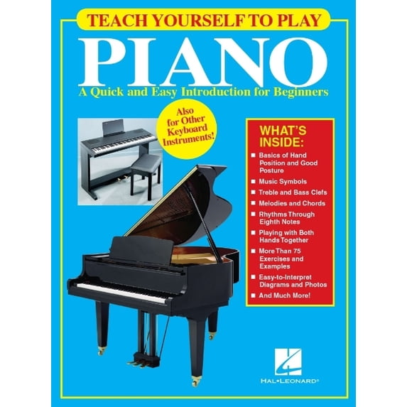 Teach Yourself to Play Piano: A Quick and Easy Introduction for ...