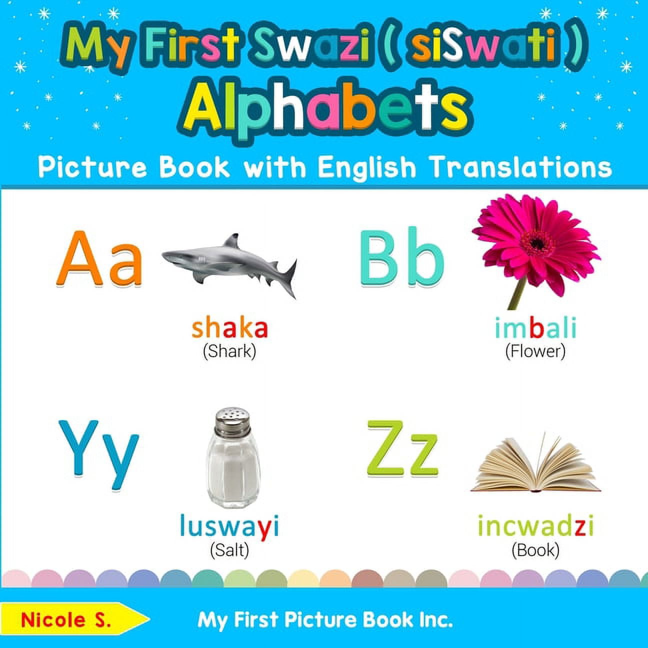 Teach & Learn Basic Swazi ( Siswati ) Wo My First Swazi ( siSwati ...