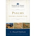 Teach the Text Commentary: Psalms: Psalms 73-150 (Paperback) - Walmart.com