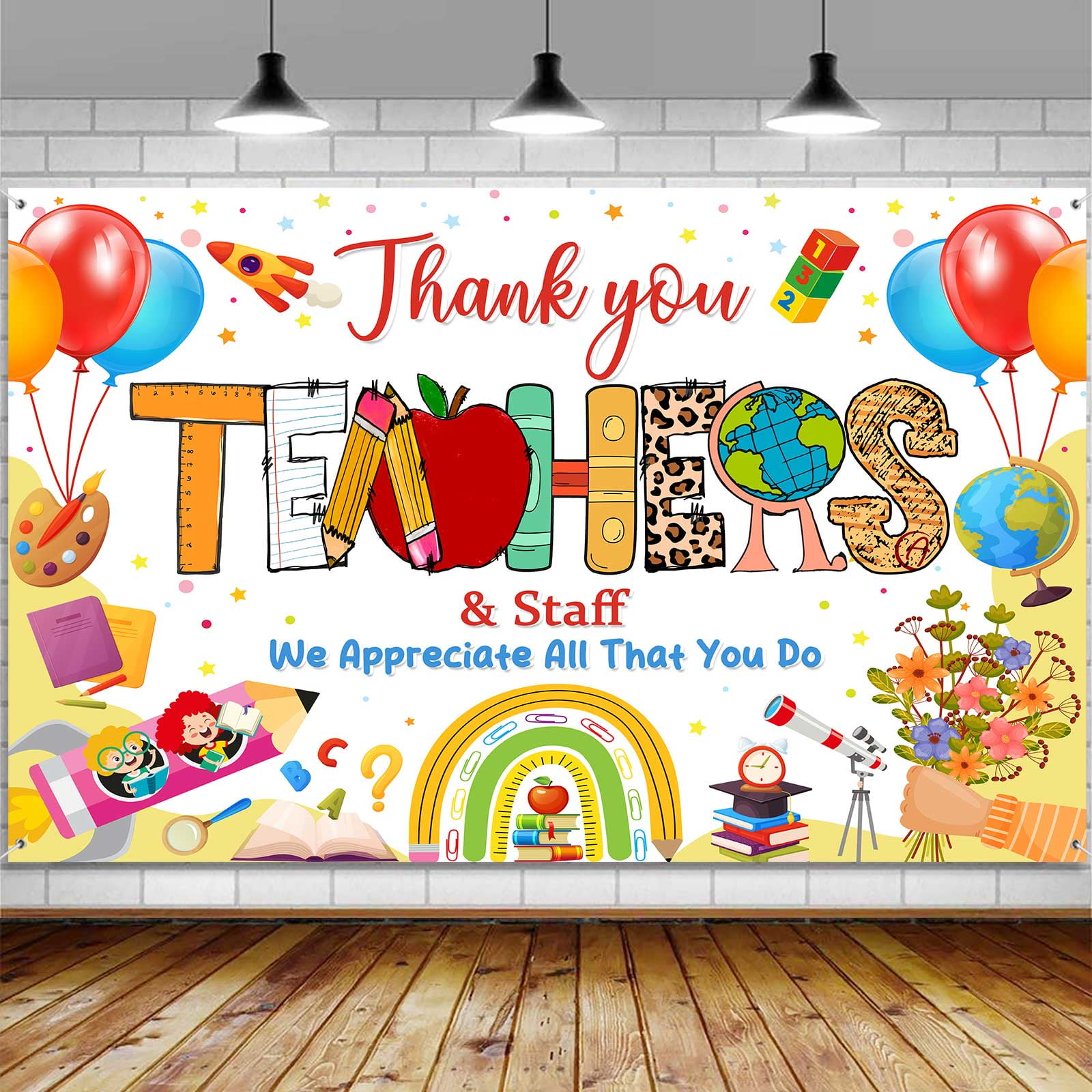 Teacher Appreciation Banner Backdrop, We Appreciate You Teacher Staff ...