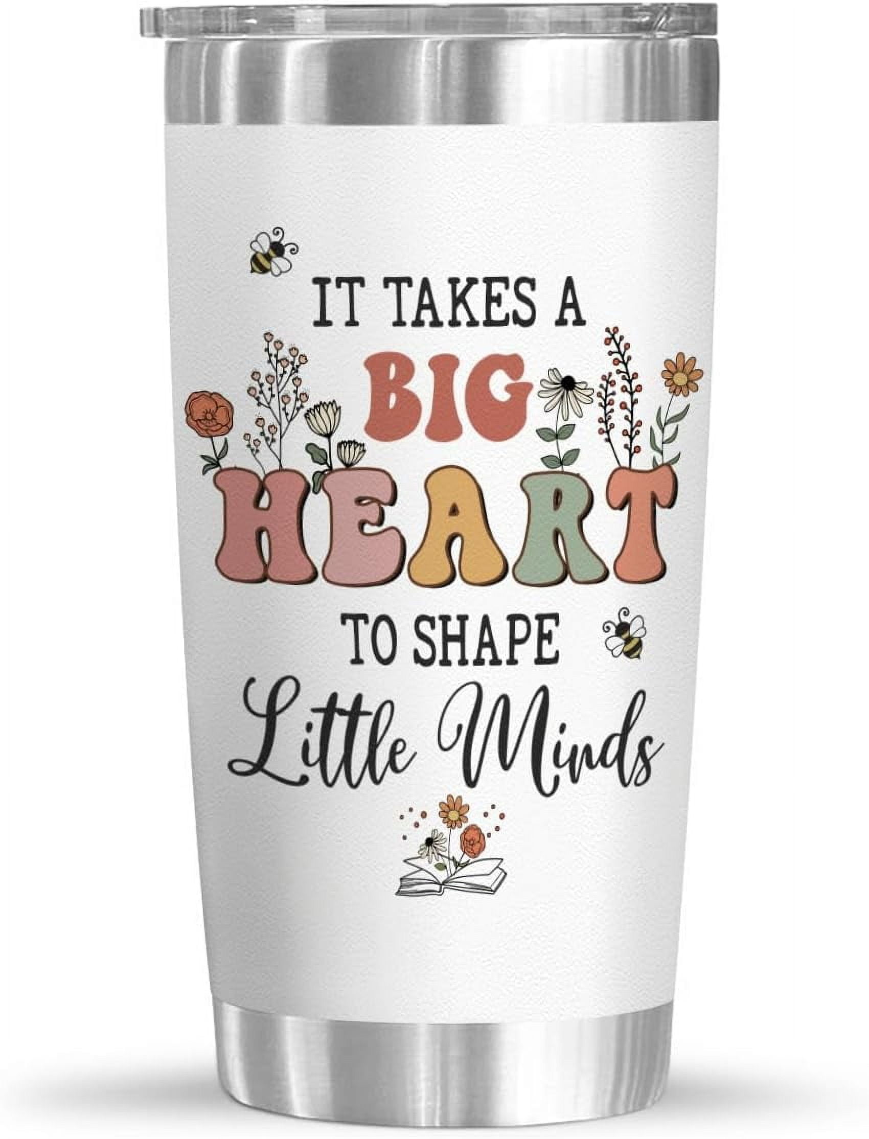 Teacher Appreciation Gifts Ideas - It Takes A Big Heart To Shape Little ...