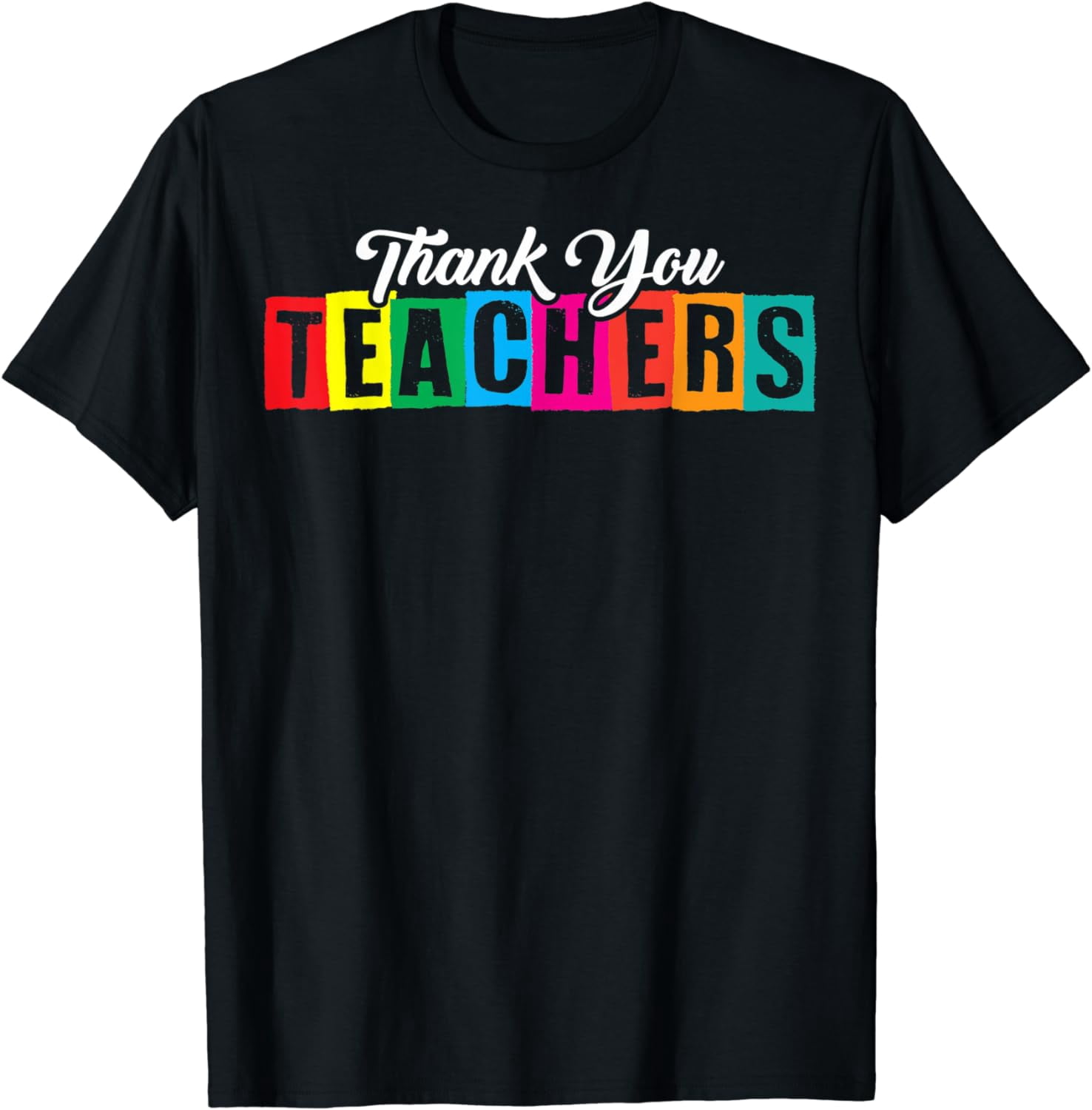 Teacher Appreciation Week Thank You Teachers T-Shirt - Walmart.com