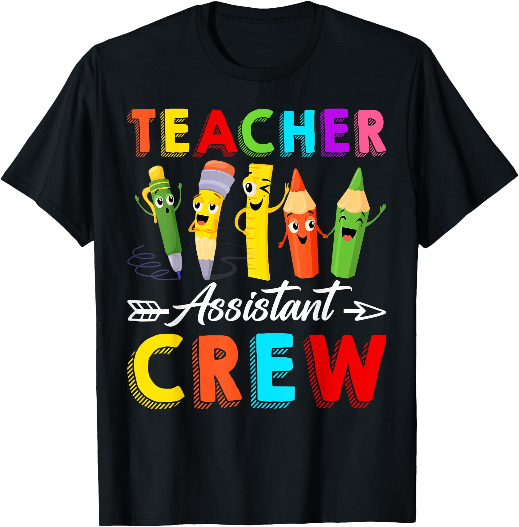 Teacher Assistant CrewTeacher Appreciation Back To School Men Women ...