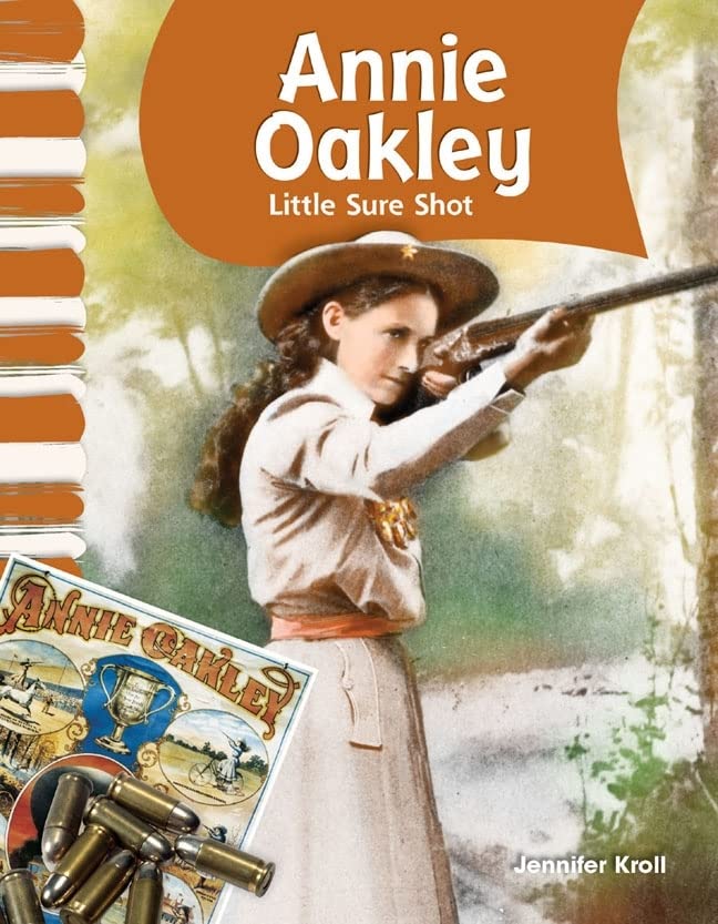 Pre-Owned Annie Oakley: Little Sure Shot (Paperback) 1433316013 ...