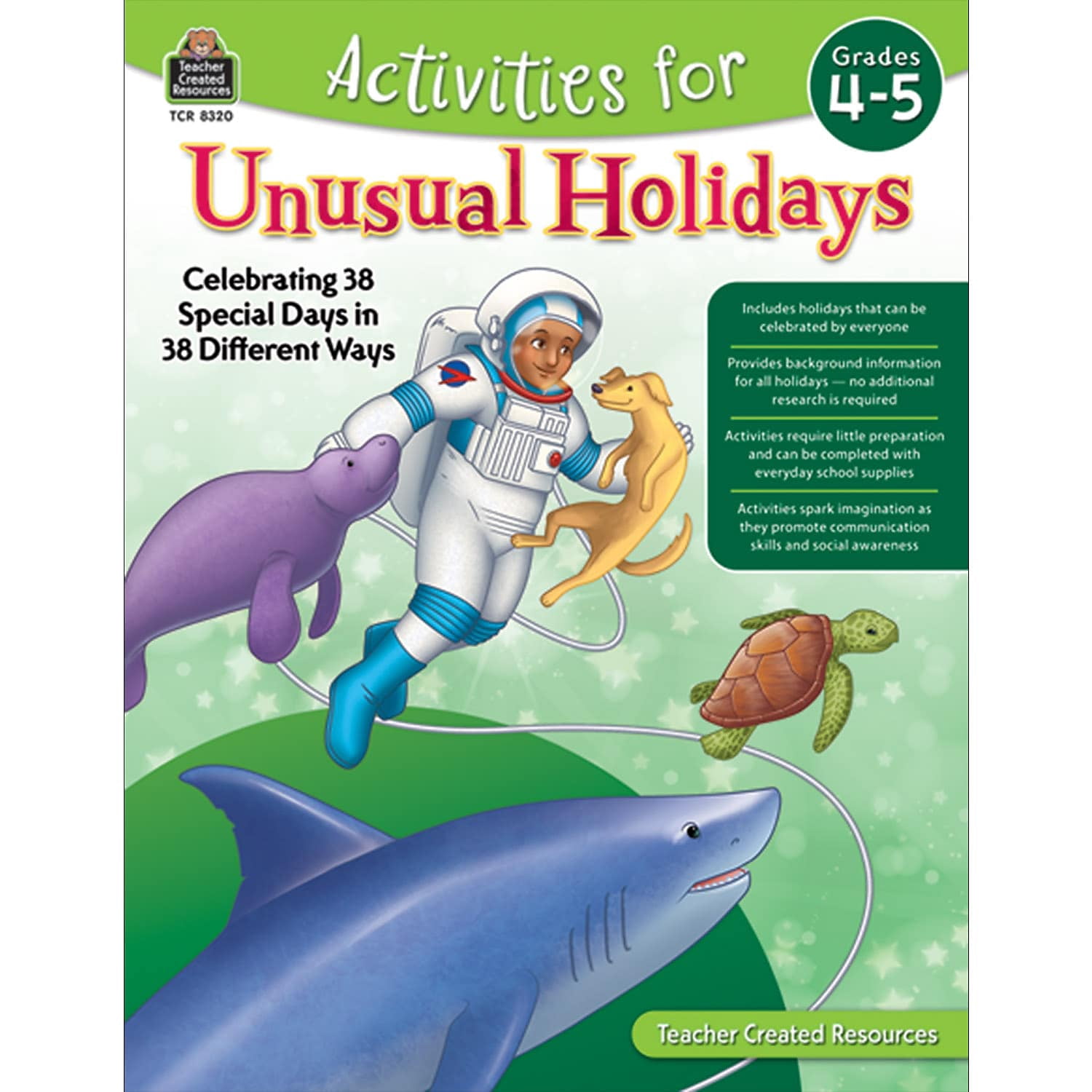 Activities for Unusual Holidays: Celebrating 38 Special Days in ...