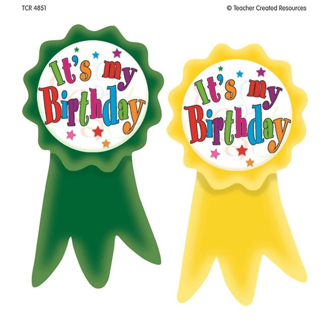 Teacher Created Resources Birthday Ribbons Wear Em Badges - Pack of 6 ...
