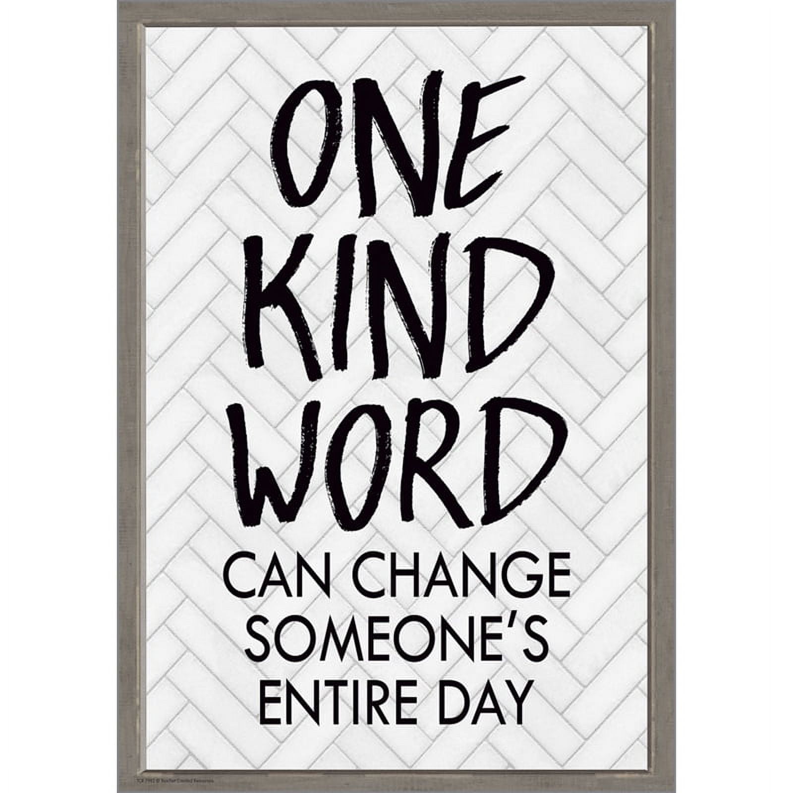 Teacher Created Resources One Kind Word Can Change Someone's Entire Day ...