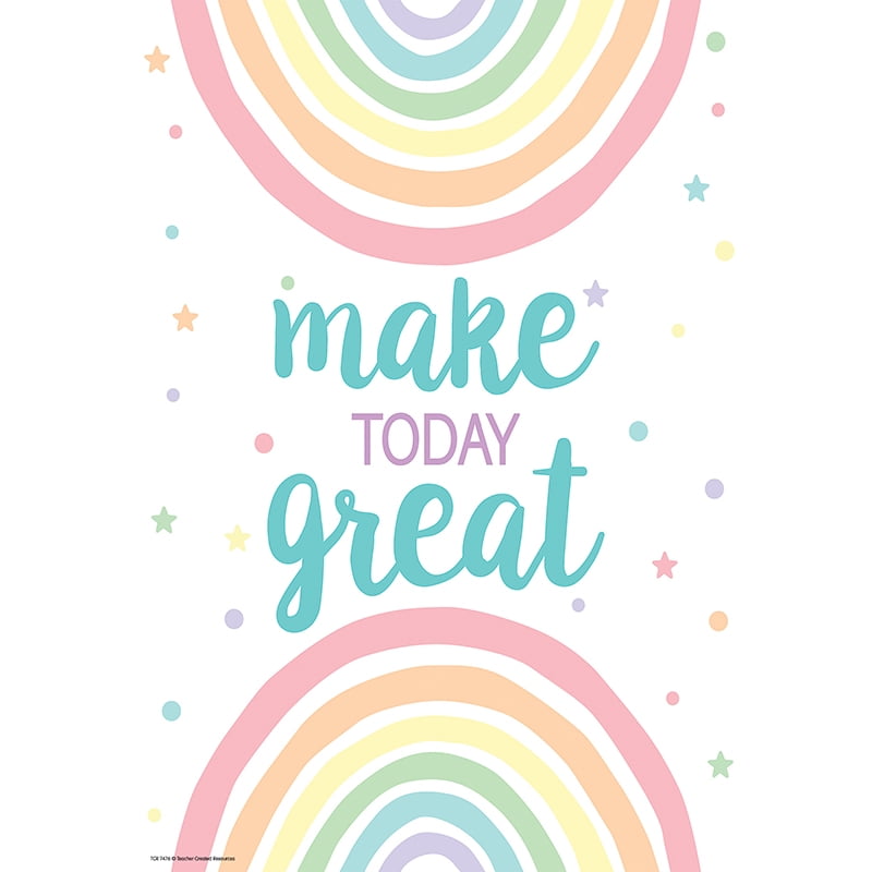 Teacher Created Resources TCR7476 13.37 x 19 in. Make Today Great ...