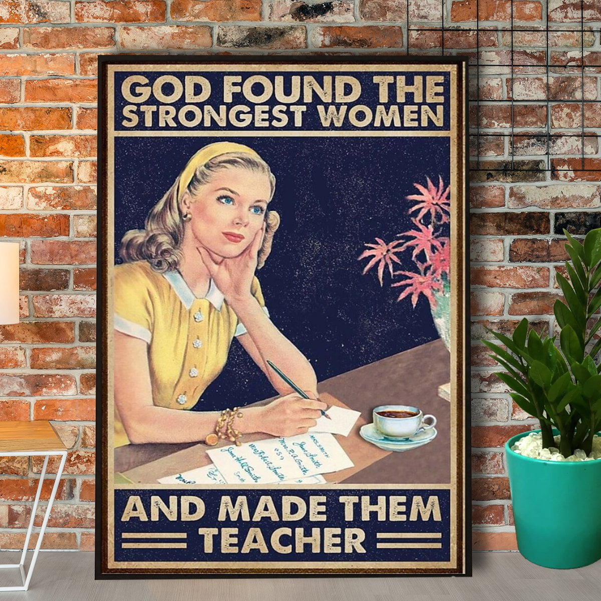 Teacher God Found Strongest Women & Made Them Teacher Coffee Vertical ...