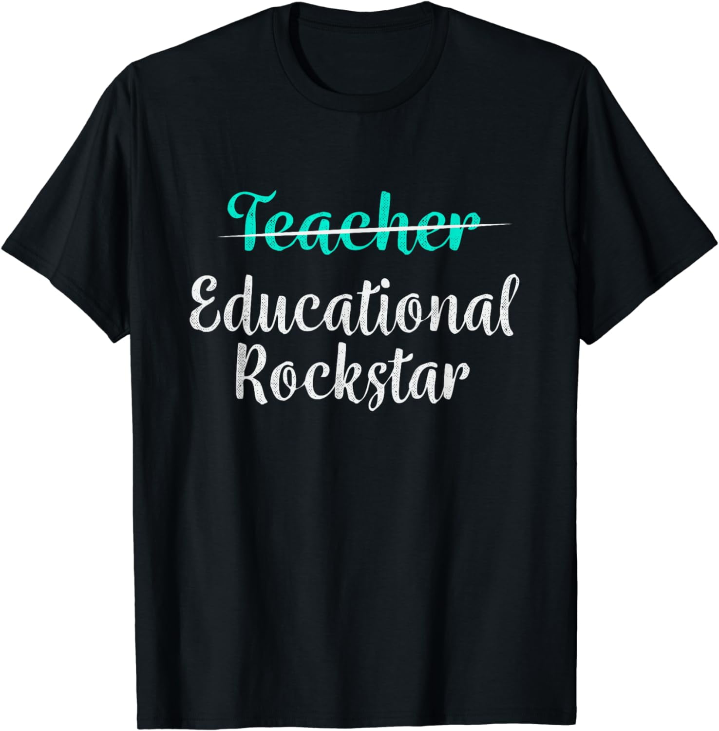Teacher? I Prefer Educational Rock-Star T-Shirt - Walmart.com