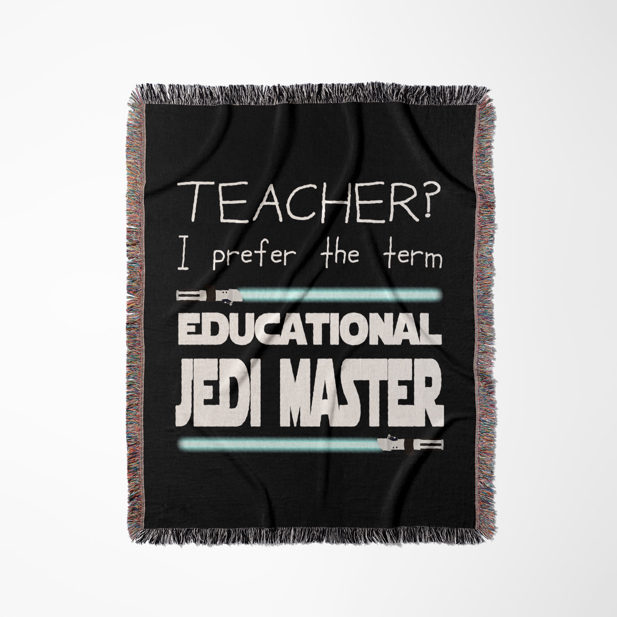 Teacher I Prefer The Term Educational Jedi Master. Blue On Black ...