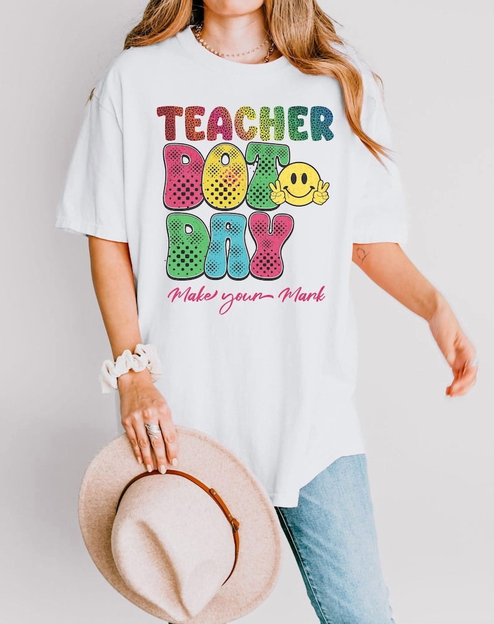 Teacher International Dot Day Tshirt,Dot Day Teacher Gift Tee,Happy Dot ...