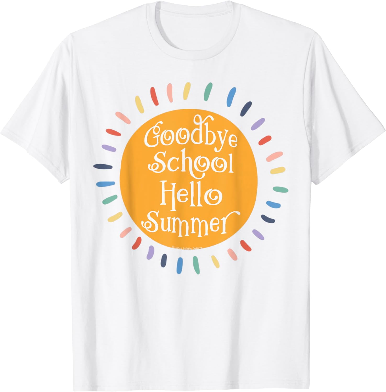 Teacher Kids Last Day of School Goodbye School Hello Summer T-Shirt ...