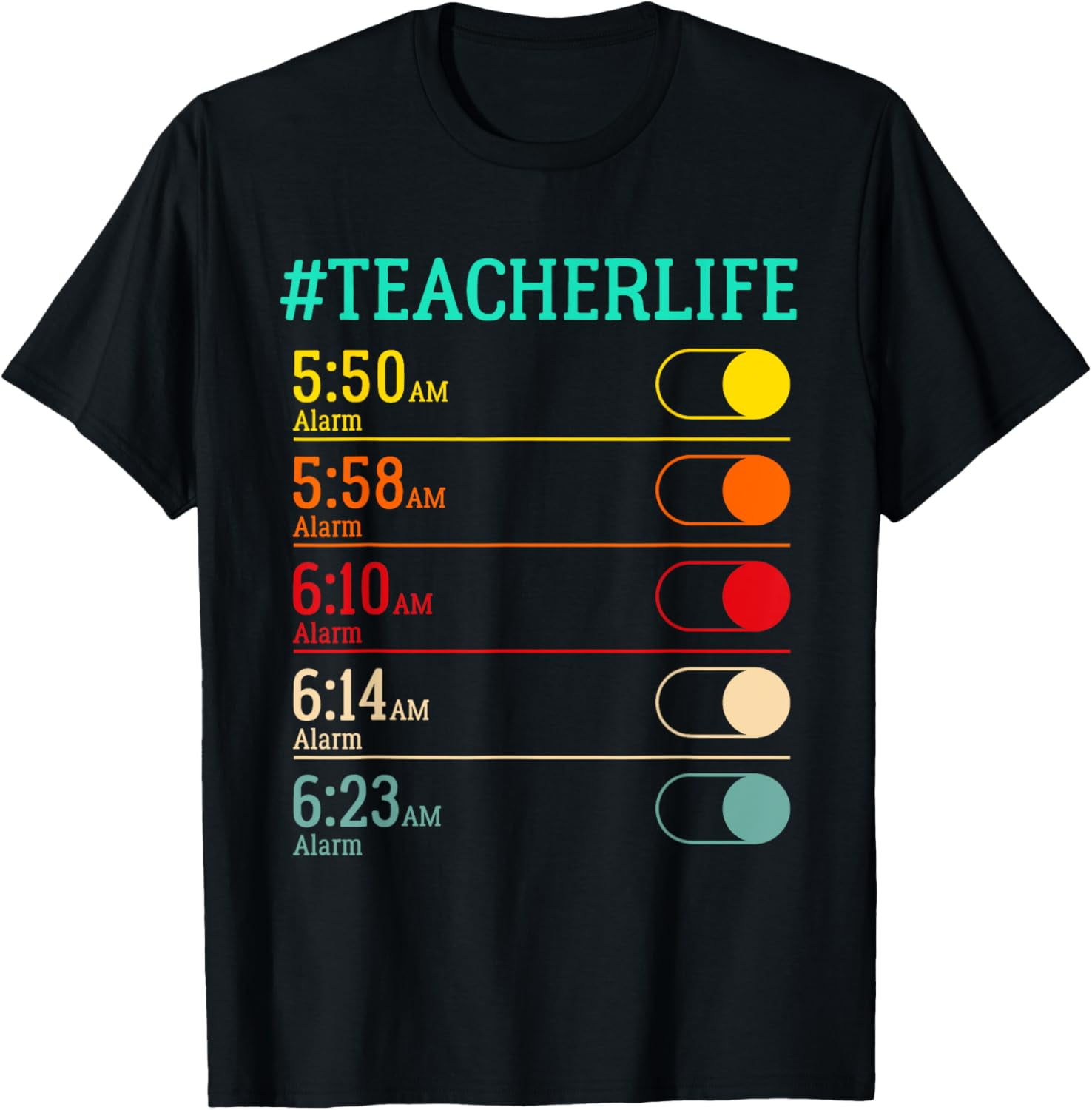 Teacher Life Alarm Clock Funny Retro Teacher Back to School T-Shirt men ...