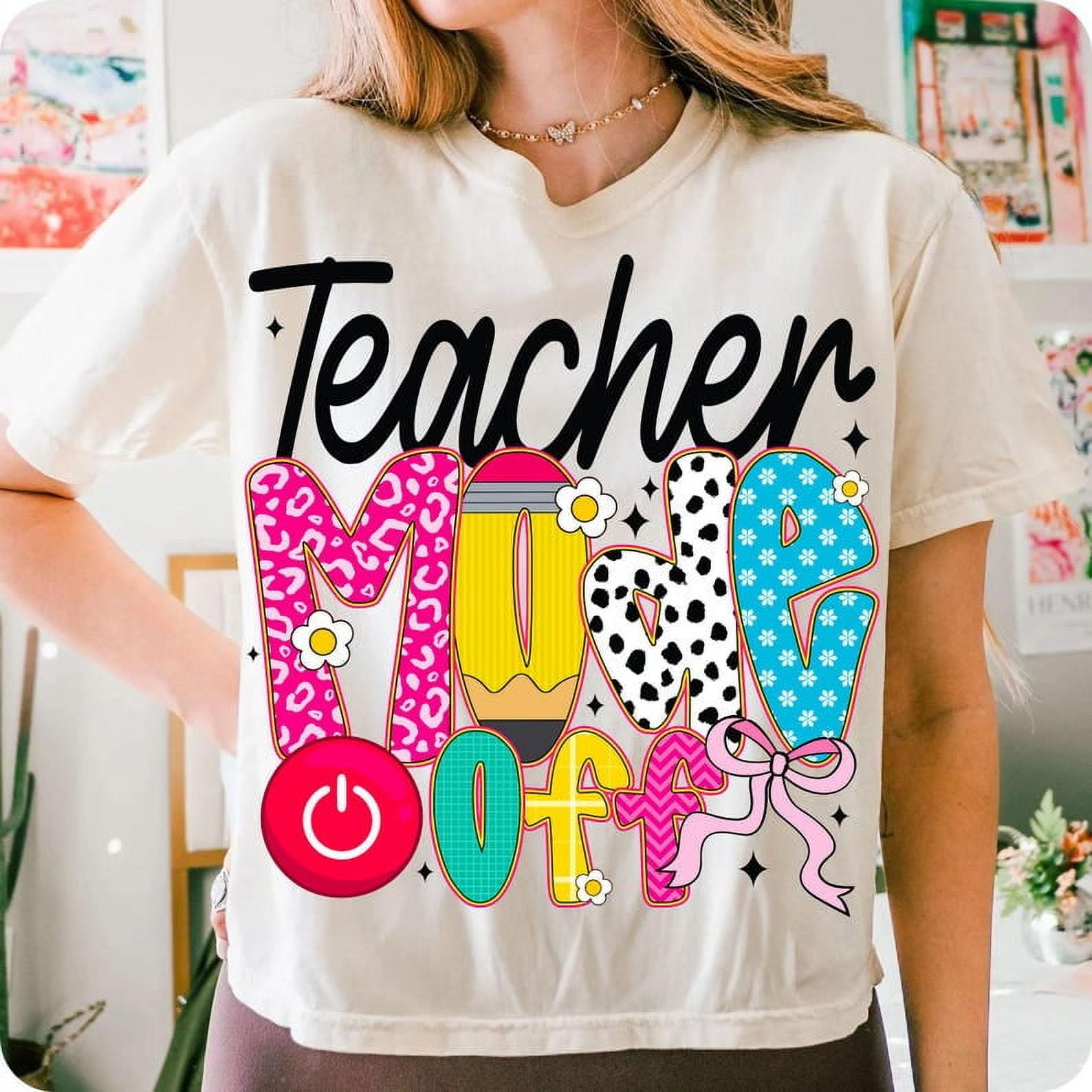 Teacher Mode Off T-Shirt, Last Day of School Shirt, Pink Coquette Bow Pencil Shirt, Preppy ...