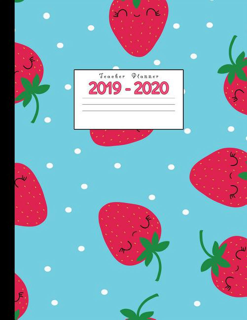 Teacher Planner 2019-2020: Academic Planners Calendar Daily, Weekly and ...