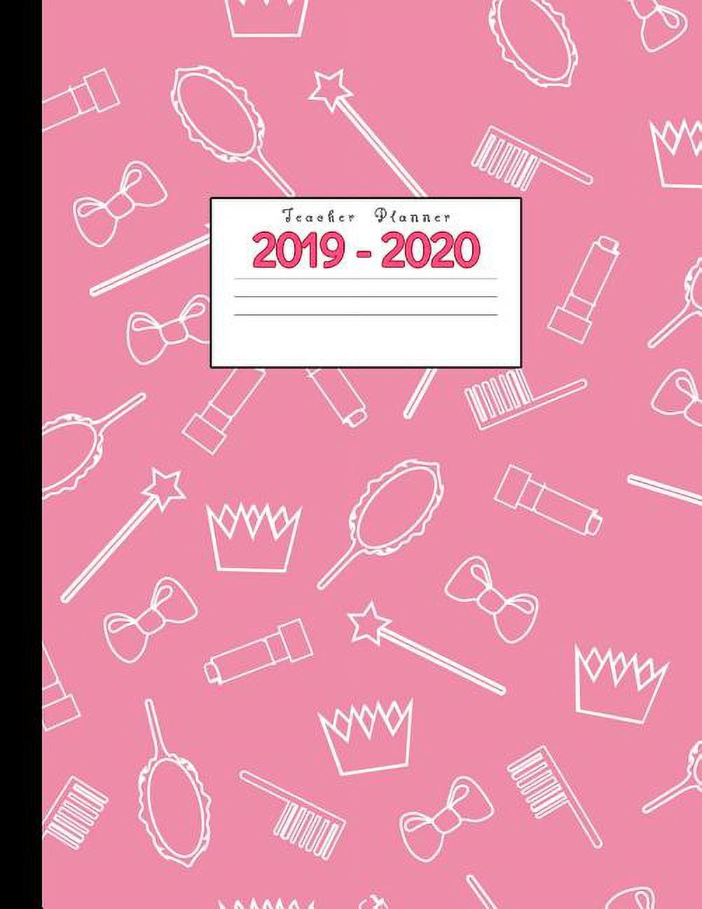 Teacher Planner 2019-2020: Academic Planners Calendar Daily, Weekly and ...