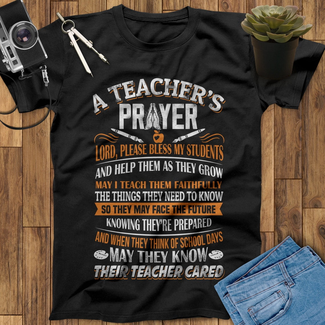Teacher Prayer Lord Bless My Students Teacher Shirt Teacher ...