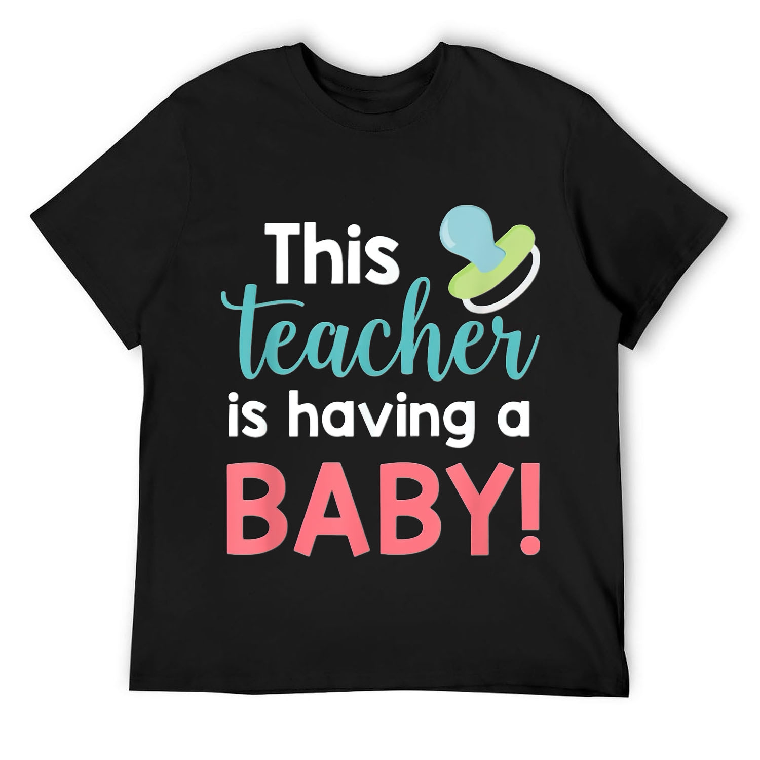Teacher Pregnancy Announcement Teacher Having a Baby Tee T-Shirt Black ...