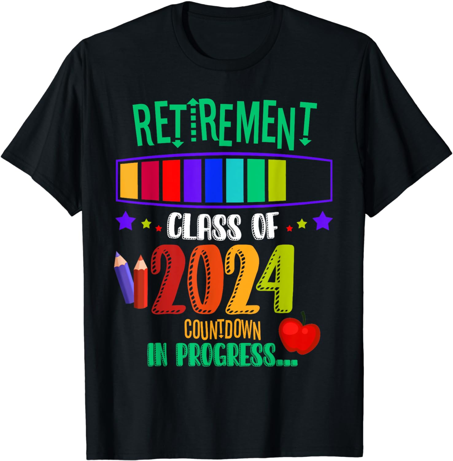 Teacher Retirement Class of 2024 Cute Countdown in Progress T-Shirt ...