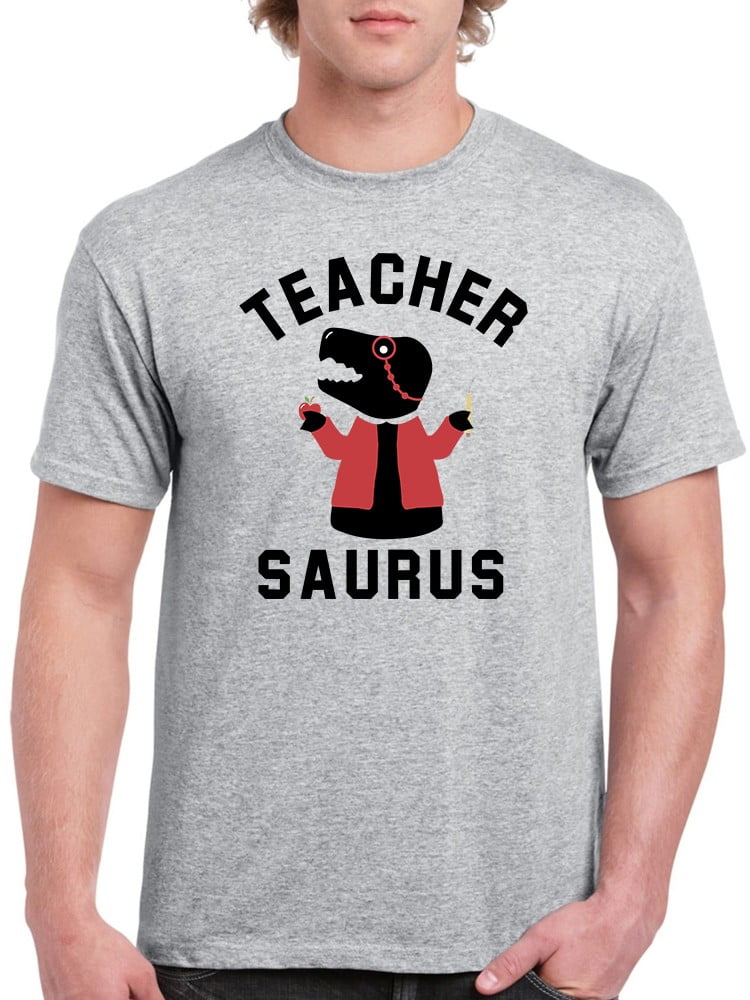 Teacher Saurus Men T-Shirt, Male Large - Walmart.com
