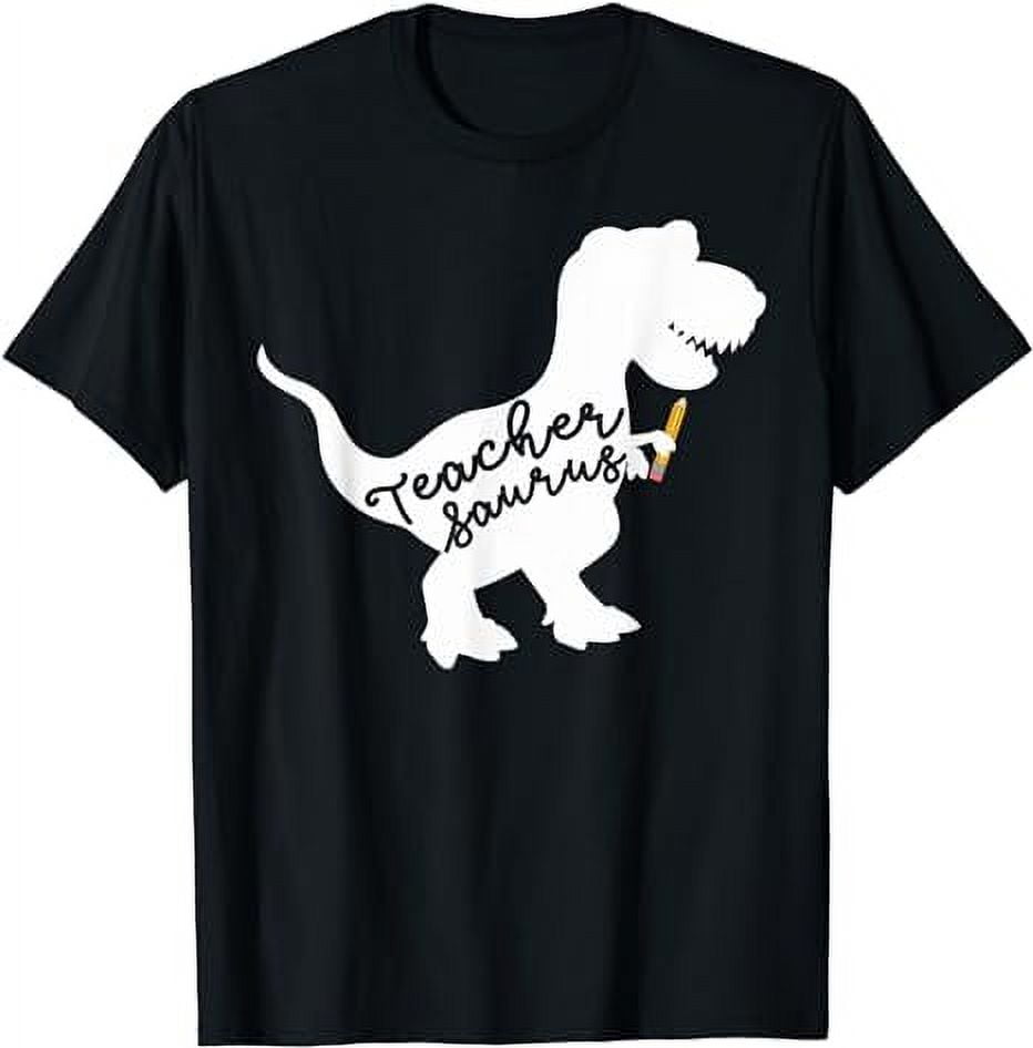 Teacher Saurus T Shirt For Men And Women - Walmart.com