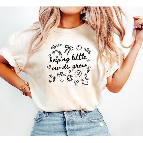 Teacher Shirt: Helping Little Minds Grow - Back To School - Walmart.com