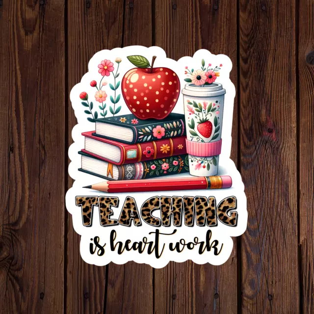 Teacher Sticker Heart Work Teacher Appreciation Gift Laptop Sticker ...