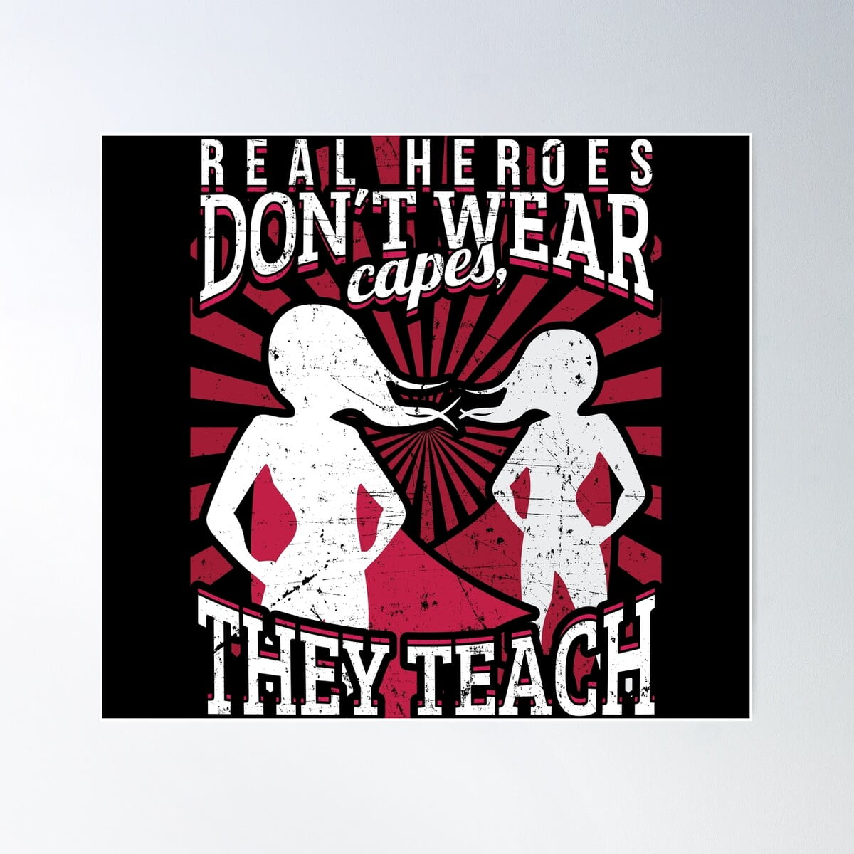 Teacher Strong Woman Girls Hero Don'T Wear Capes Poster Wall Art ...