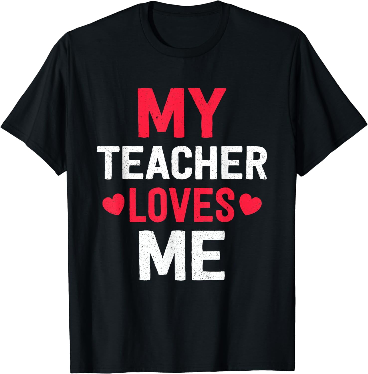 Teacher Student My Loving Teacher Loves Me T-Shirt - Walmart.com