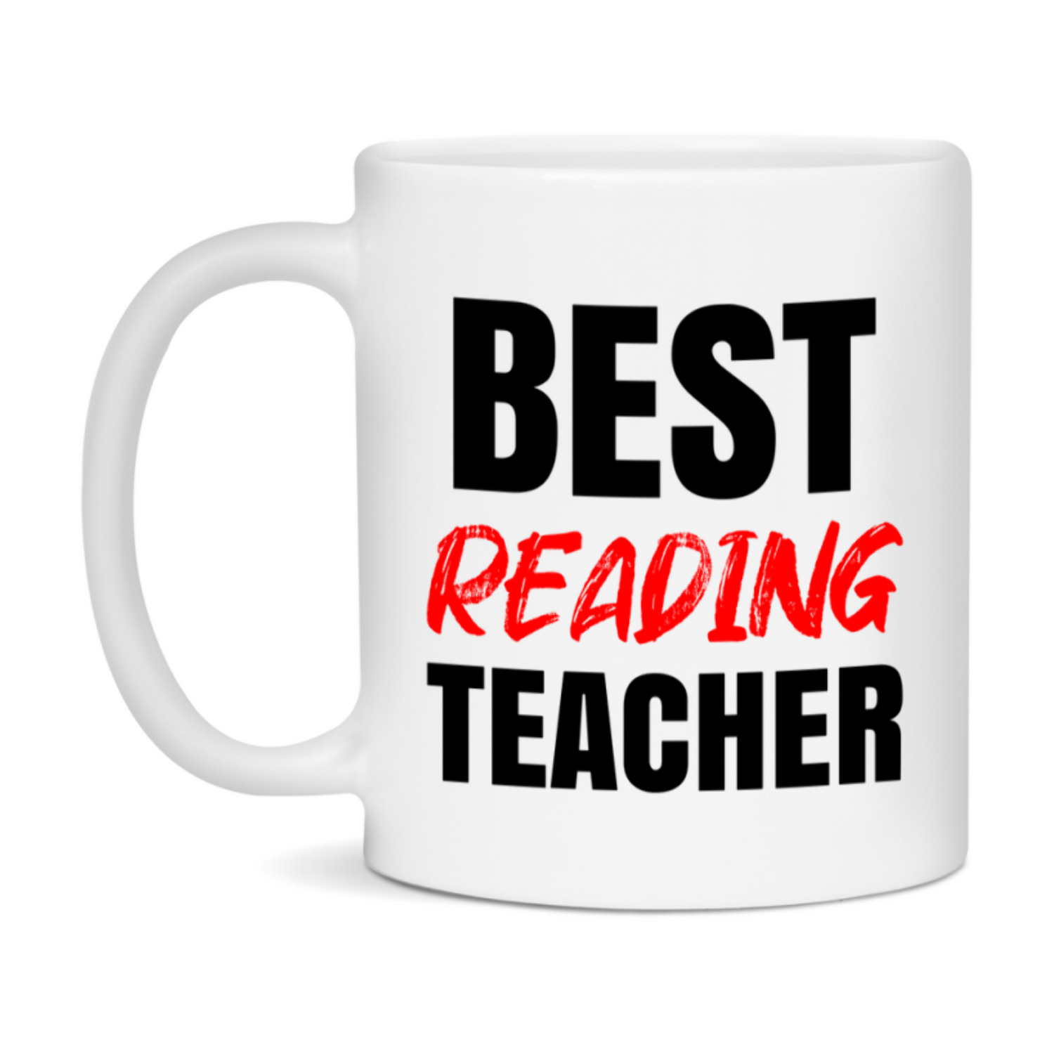 Teacher Superlative Mug, Best Reading Teacher Gift, 11oz or 15oz White ...