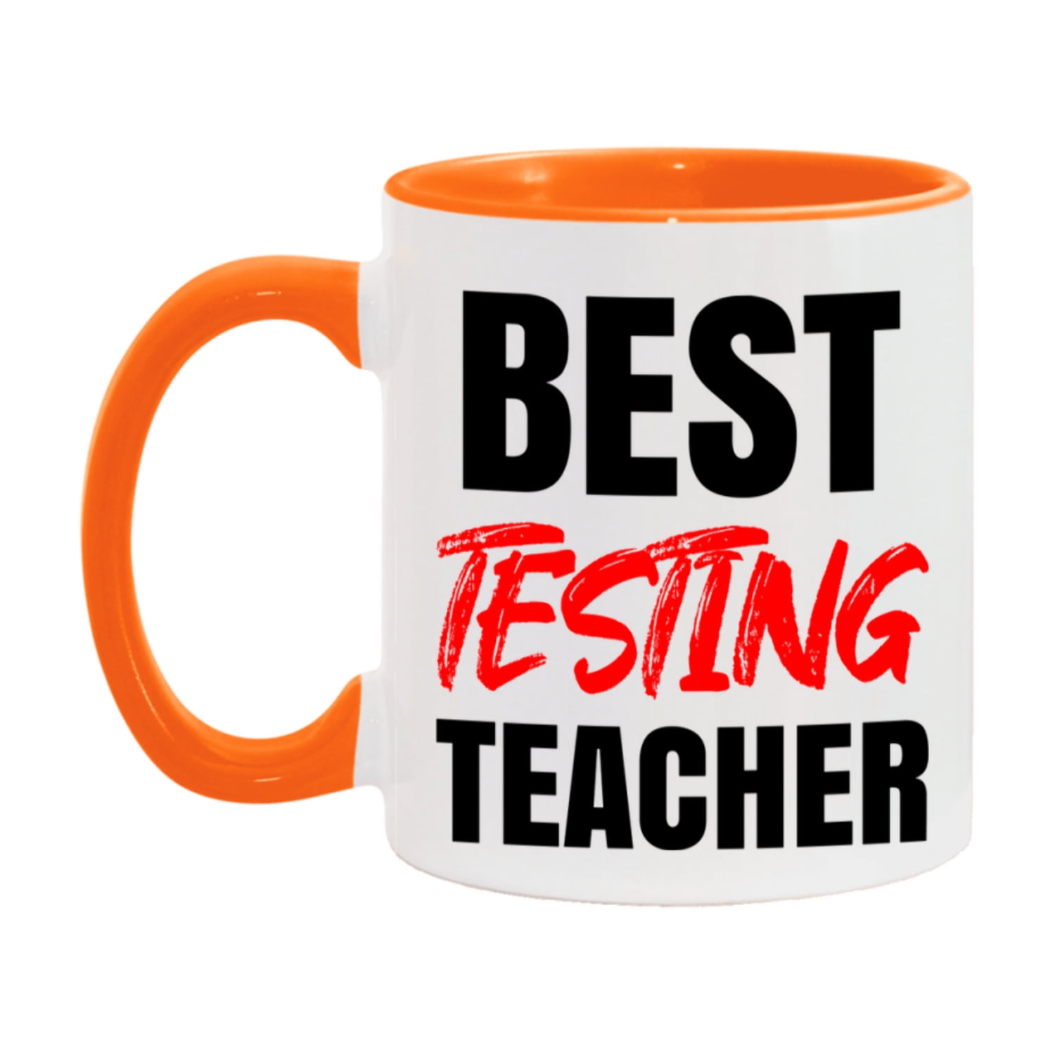Teacher Superlative Mug, Best Testing Teacher Gift, 11oz or 15oz White ...