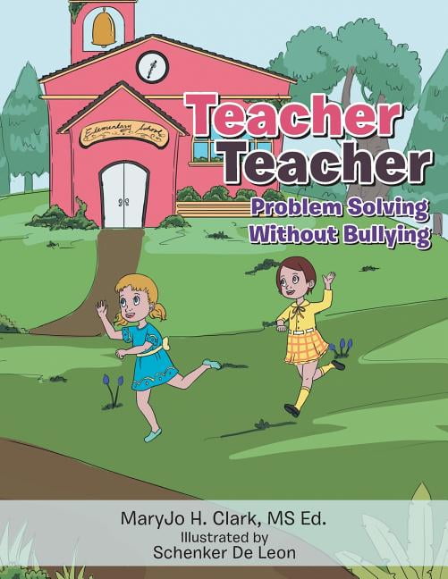 Teacher Teacher: Problem Solving Without Bullying - Walmart.com