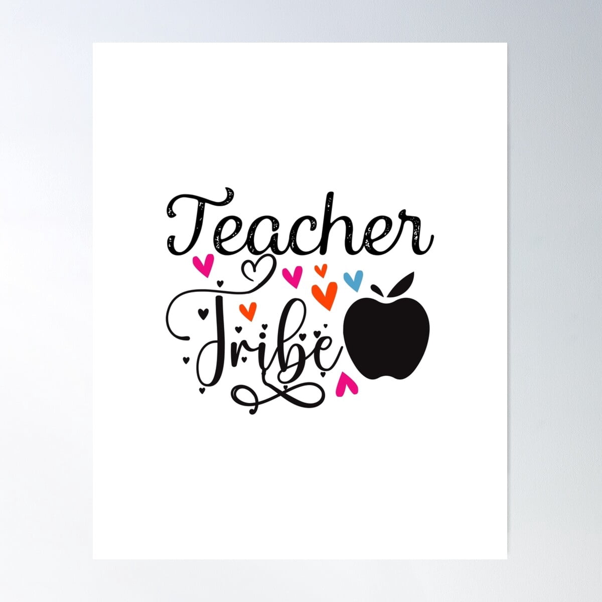 Teacher Tribe Poster Wall Art, Modern Wall Decor, 12x18 UNFRAMED ...