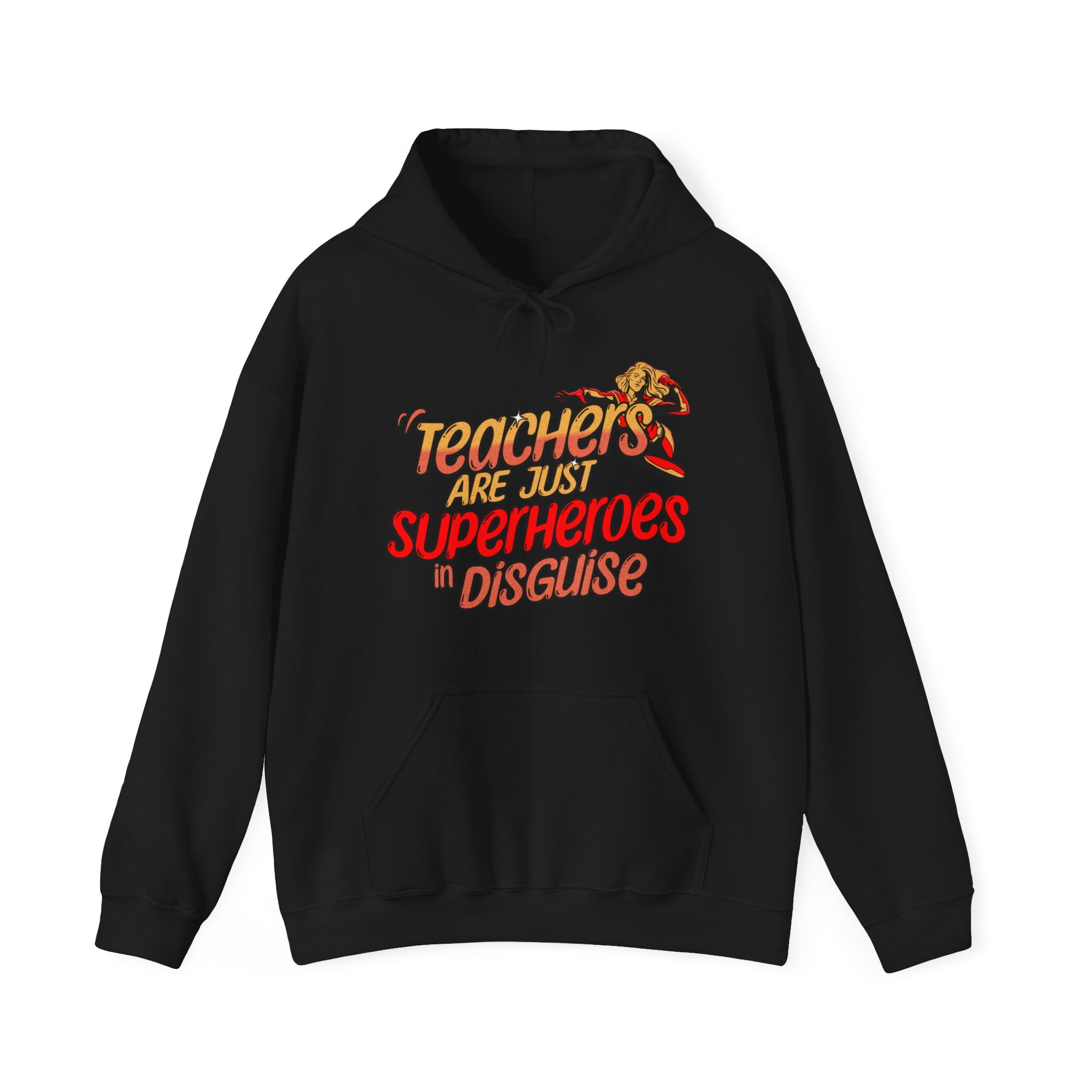 Teacher Unisex Hoodie, Teachers Are Just Superheroes In Disguise ...