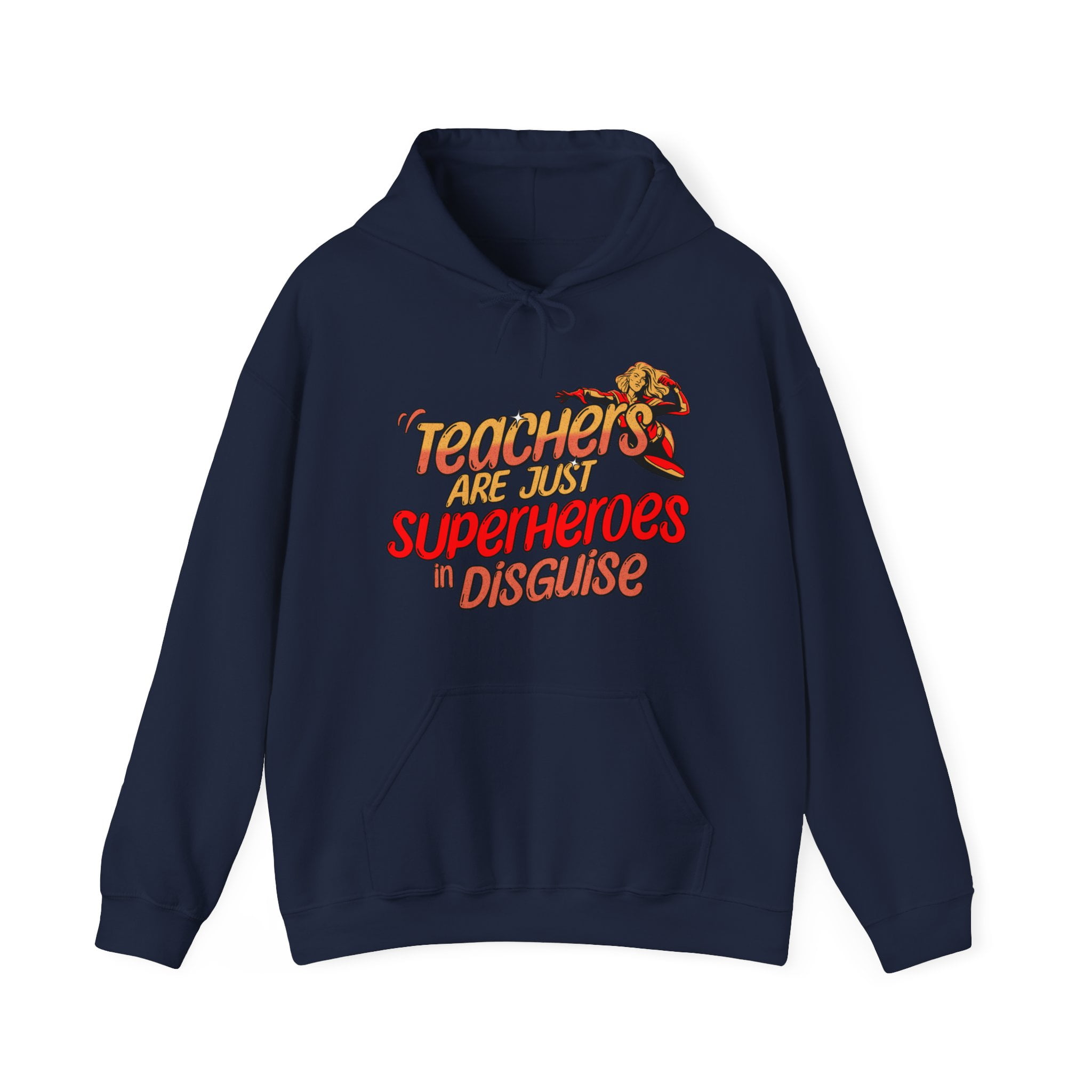 Teacher Unisex Hoodie, Teachers Are Just Superheroes In Disguise ...