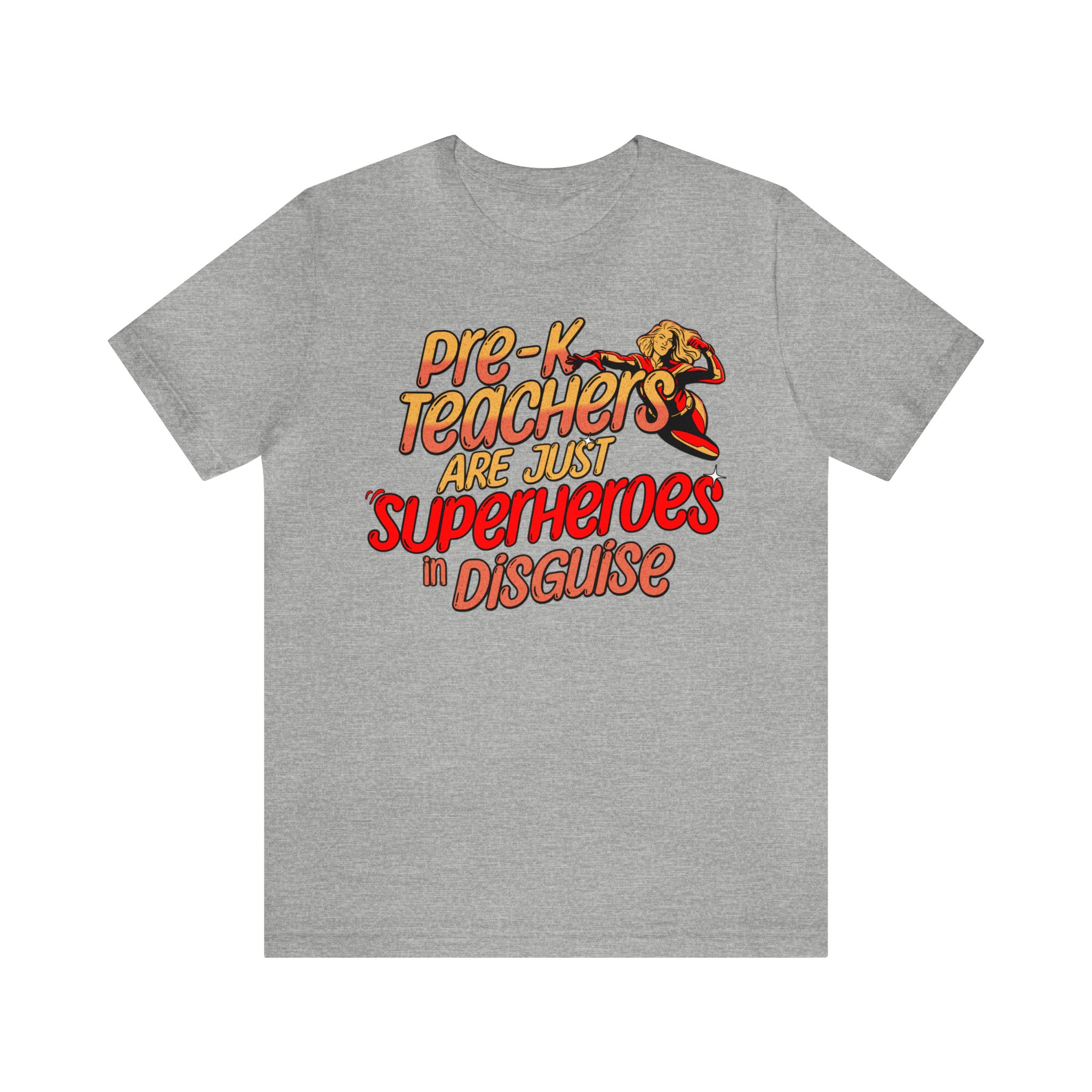 Teacher Unisex Shirt, Preschool Teachers Are Just Superheroes In ...