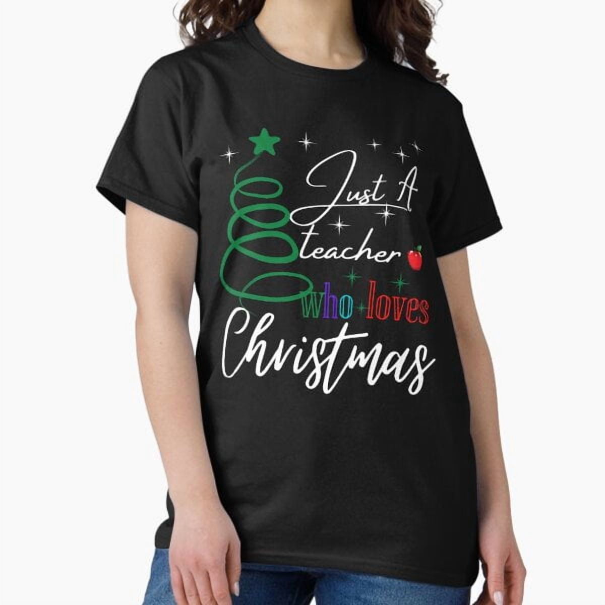 Teacher Who Loves Christmas Funny Holiday Gift Idea Mom Birthday Humor ...