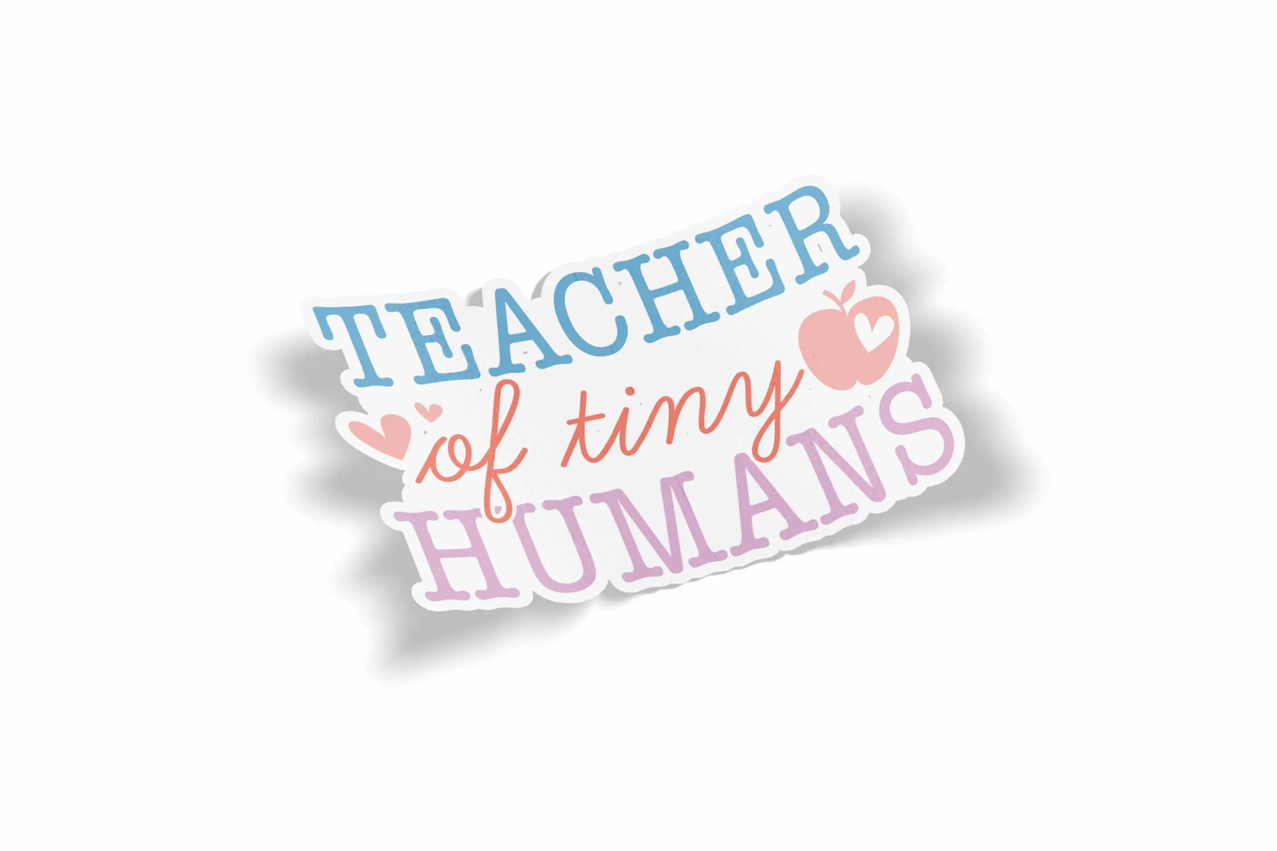 Teacher of Tiny Humans Waterproof Sticker - Walmart.com