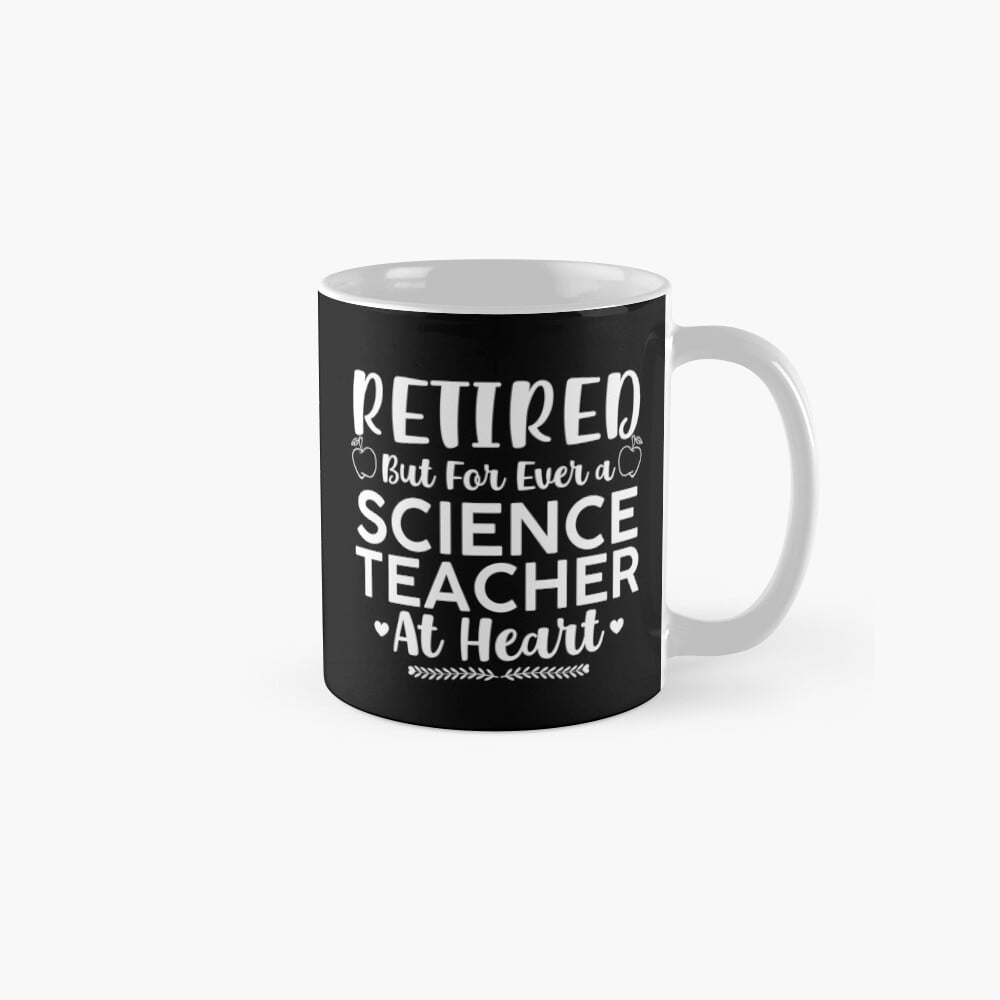 Teacher retirement quotes Retired But Forever A Science Teacher At ...