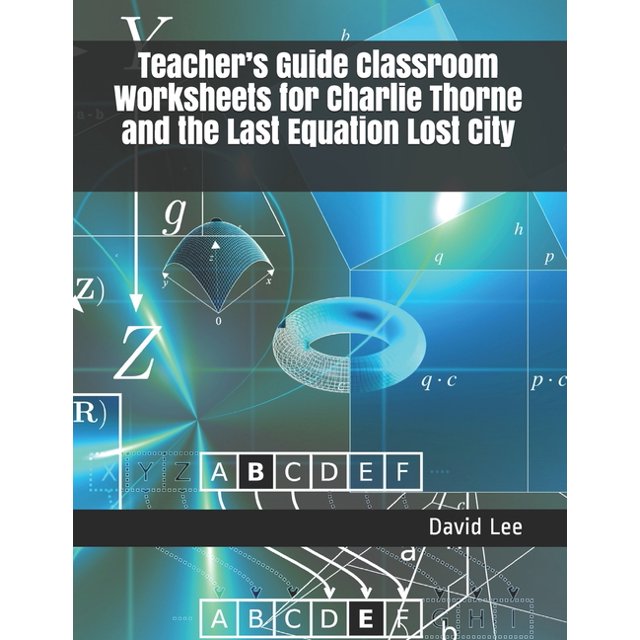 Teacher's Guide Classroom Worksheets for Charlie Thorne and the Last ...