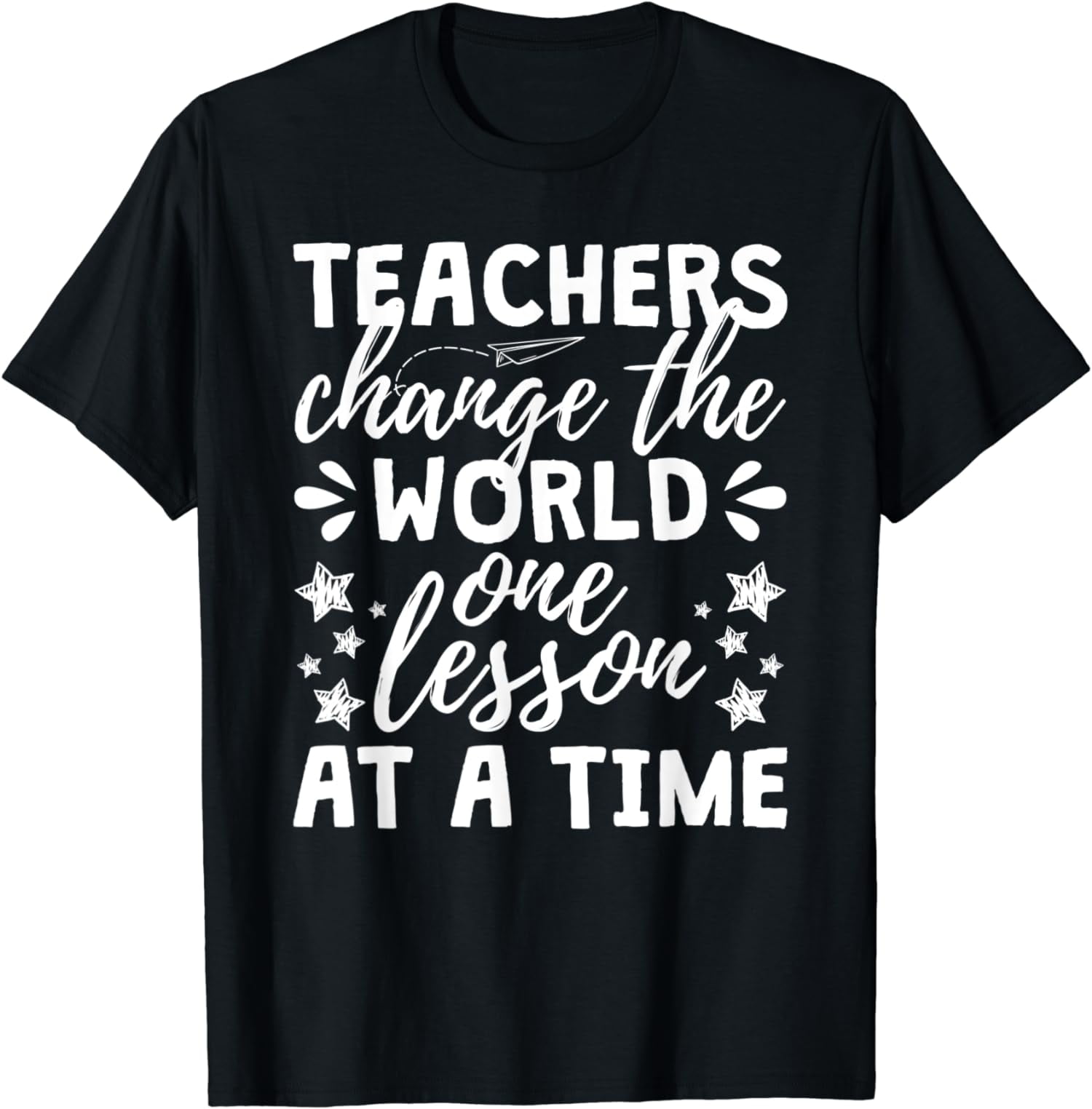 Teachers Change the World Teacher Appreciation Gift T-Shirt - Walmart.com