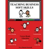Teaching Business Soft Skills: Teaching Business Soft Skills ...