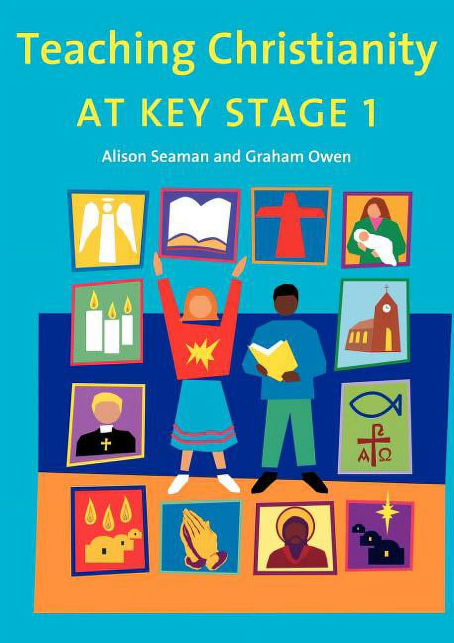 Teaching Christianity at Key Stage 1, (Paperback) - Walmart.com