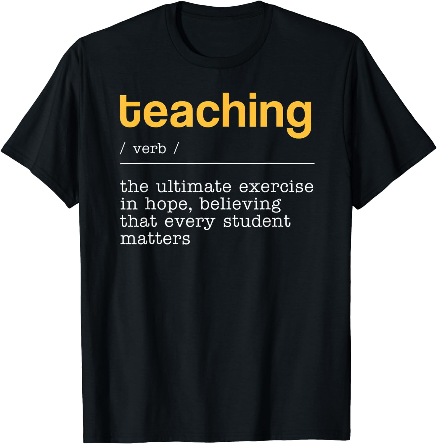 Teaching Dictionary Definition Teacher Motivational T-Shirt - Walmart.com