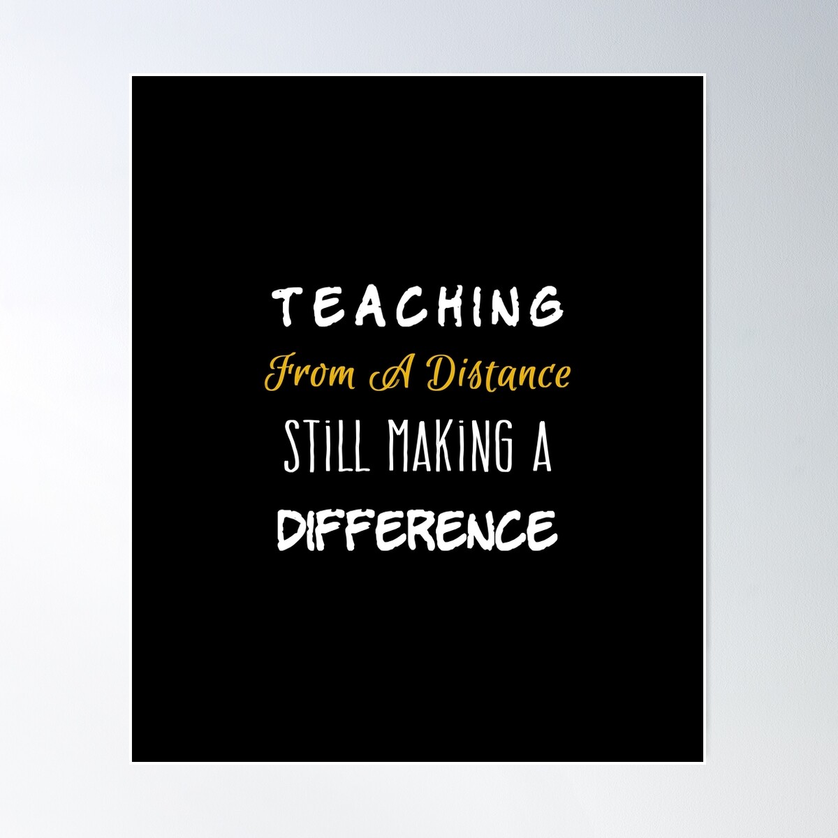 Teaching From A Distance Still Making A Difference,Quarantine Teacher ...