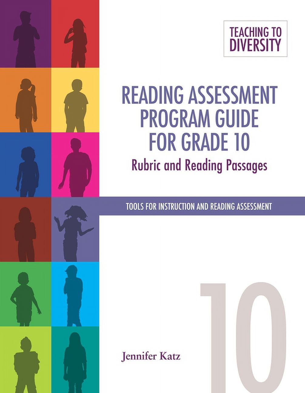Teaching to Diversity: Tools For Instruction and Reading Assessment ...