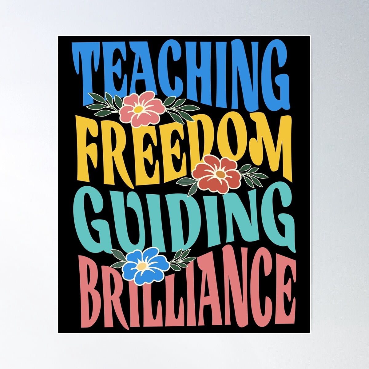 Teaching Freedom Guiding Brilliance Inspirational And Motivational ...