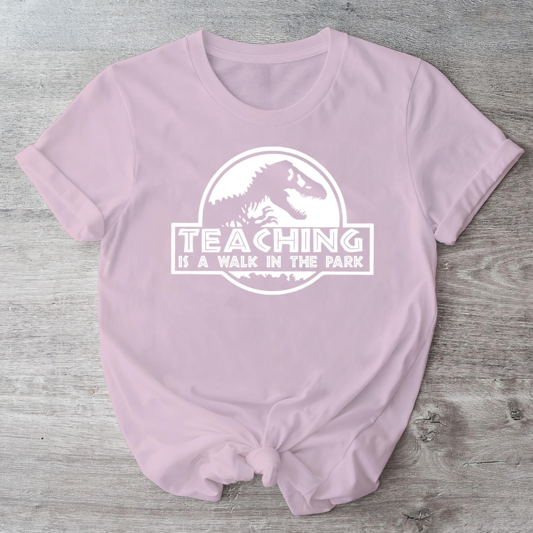 Teaching Is A Walk In The Park Shirt, Jurassic Park Shirt, Teacher Tee ...