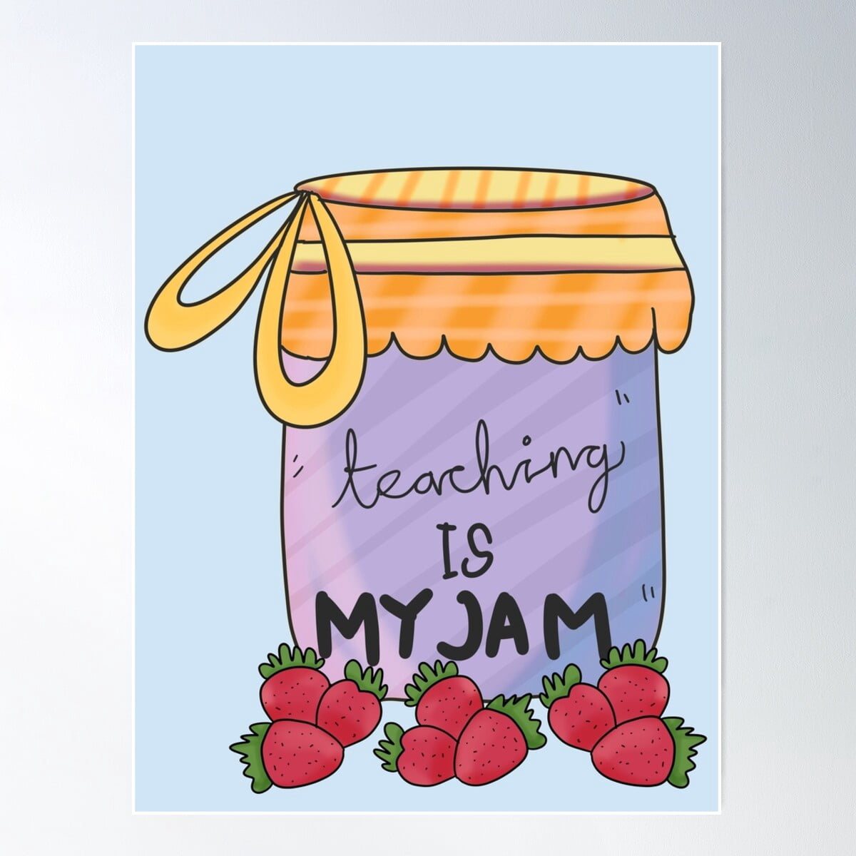 Teaching Is My Jam - Special Education #3 Poster Wall Art, Modern Wall ...